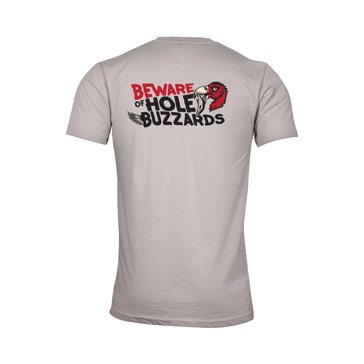 Beware of Hole Buzzards | 6th Sense Fishing Apparel
